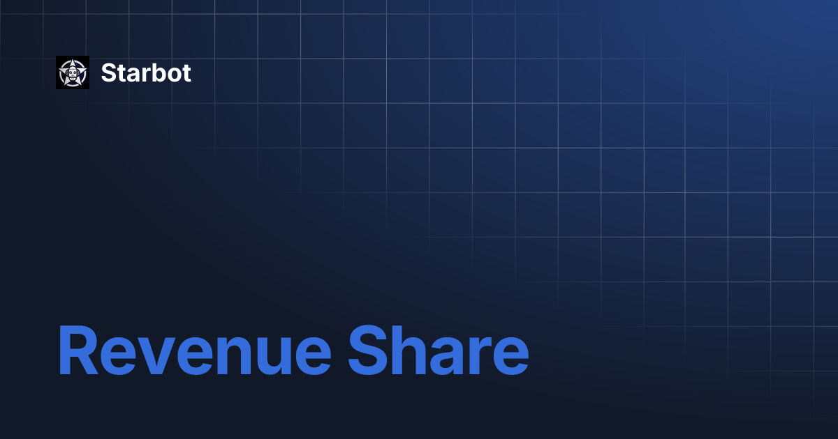 Revenue Share | Starbot