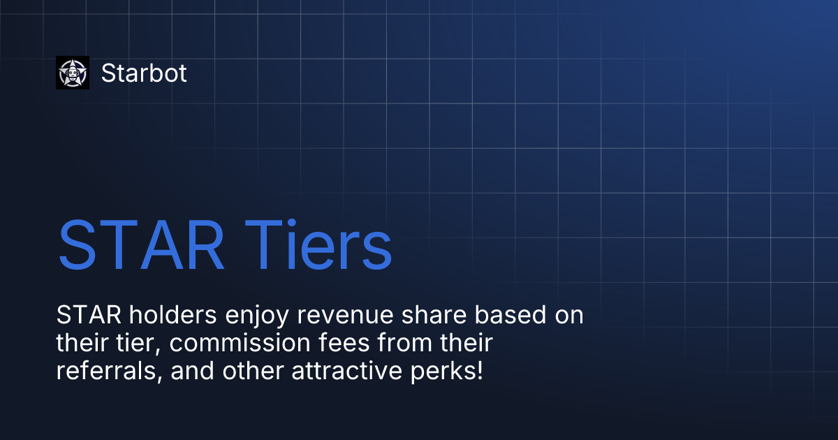 STAR Tiers | Starbot